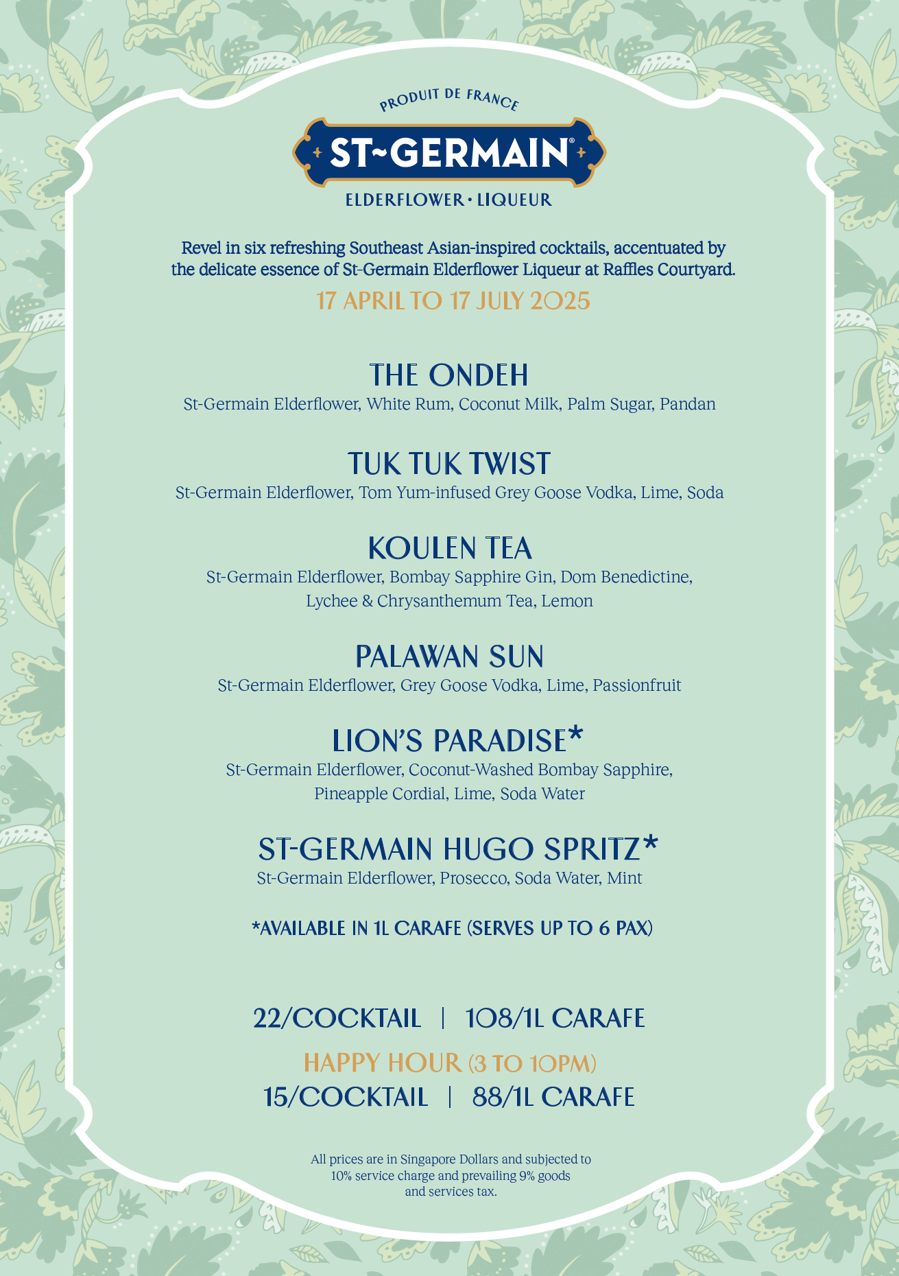 Raffles Courtyard and St-Germain Elderflower Liqueur cocktail ...